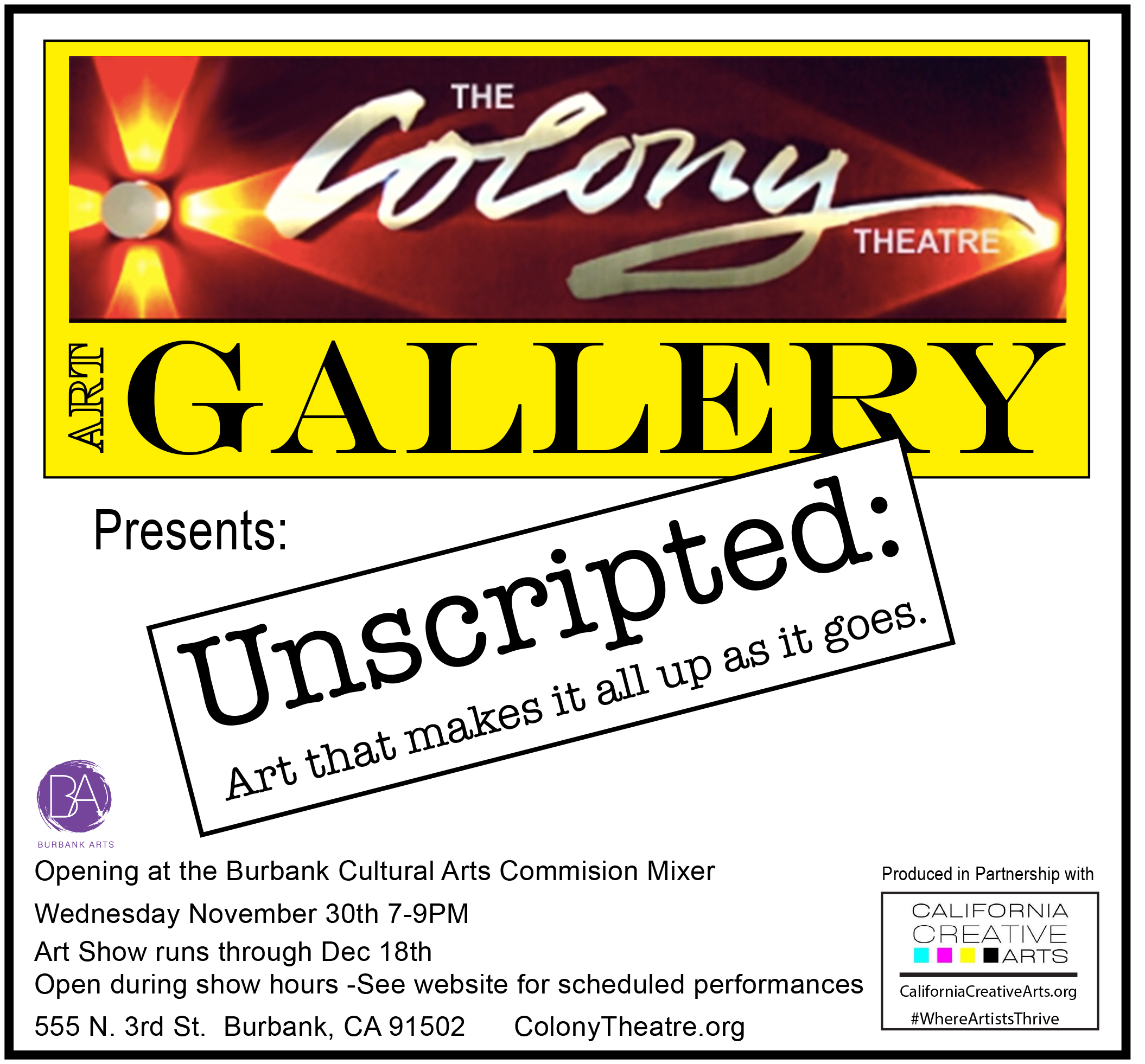 The Gallery at The Colony Theatre presents “Unscripted; Art that makes ...